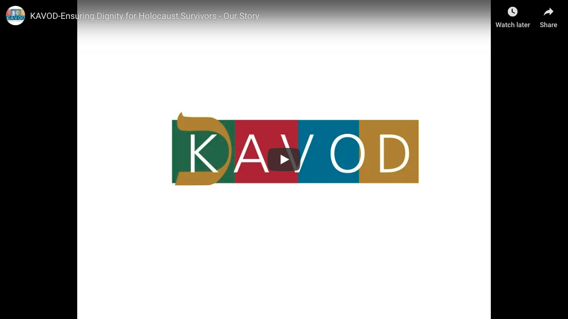 KAVOD-Ensuring Dignity for Holocaust Survivors – Our Story - KAVOD